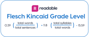 Flesch Reading Ease and the Flesch Kincaid Grade Level – Readable